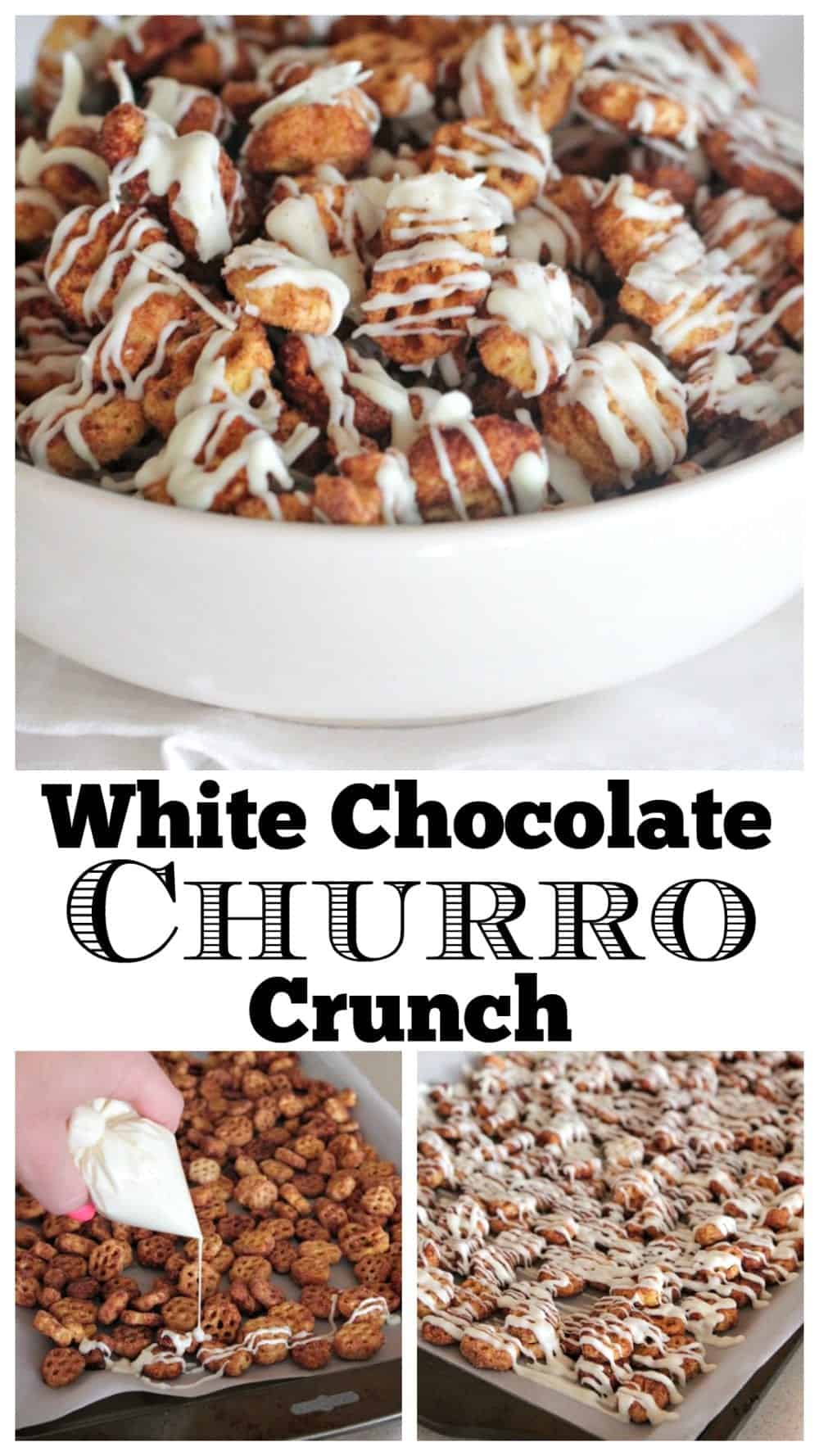White Chocolate Churro Crunch Snack Mix | Easy Snack Mix Recipe
